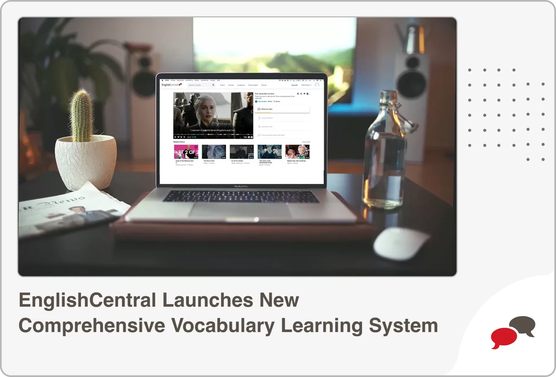 EnglishCentral Launches New Comprehensive Vocabulary Learning System