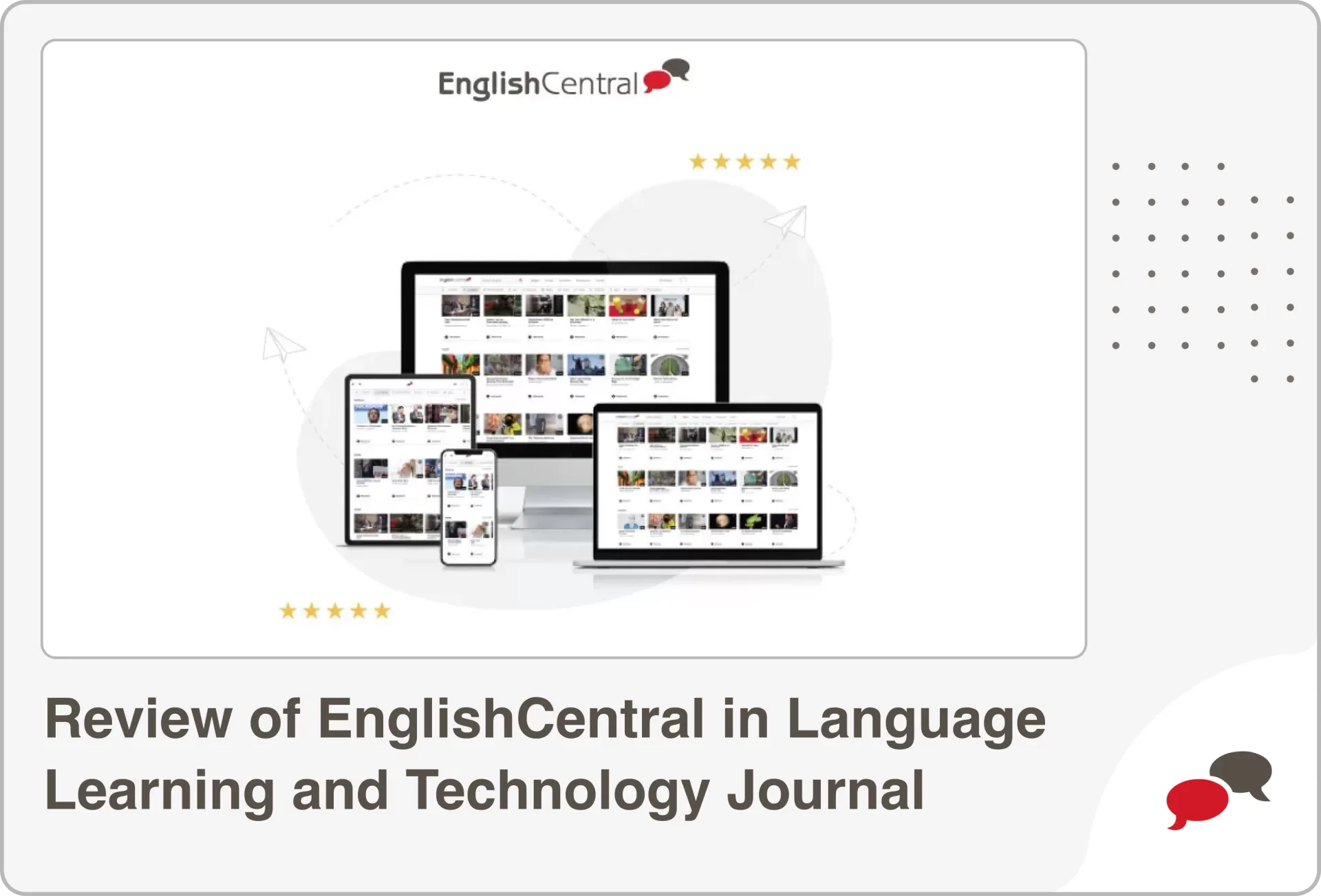 Review of EnglishCentral in Language Learning and Technology Journal