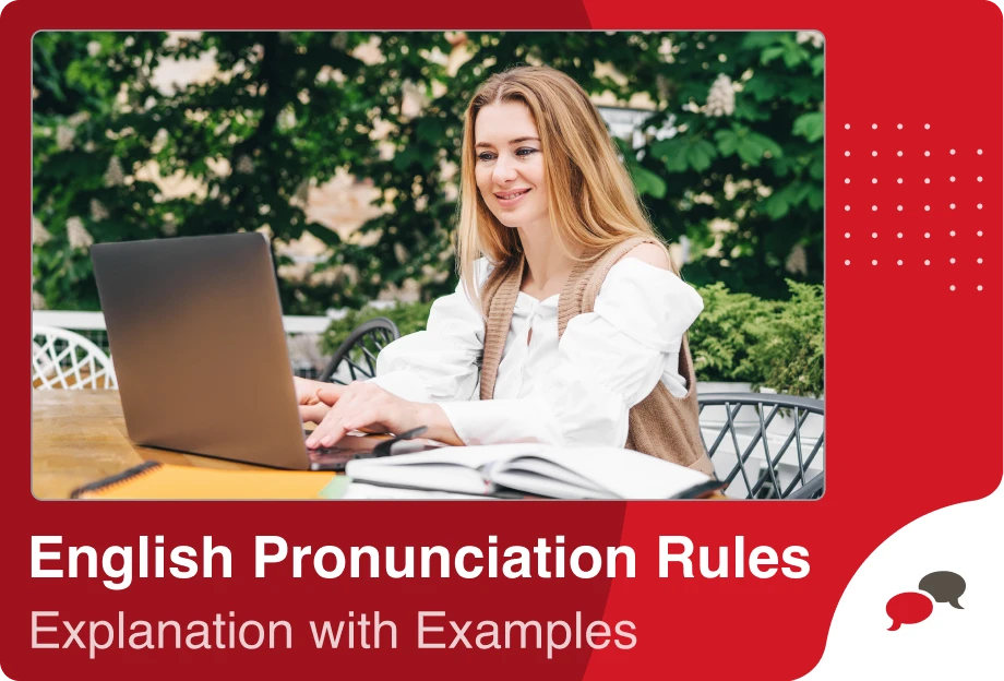 English Pronunciation Rules (2024 Güncel) - EnglishCentral Blog