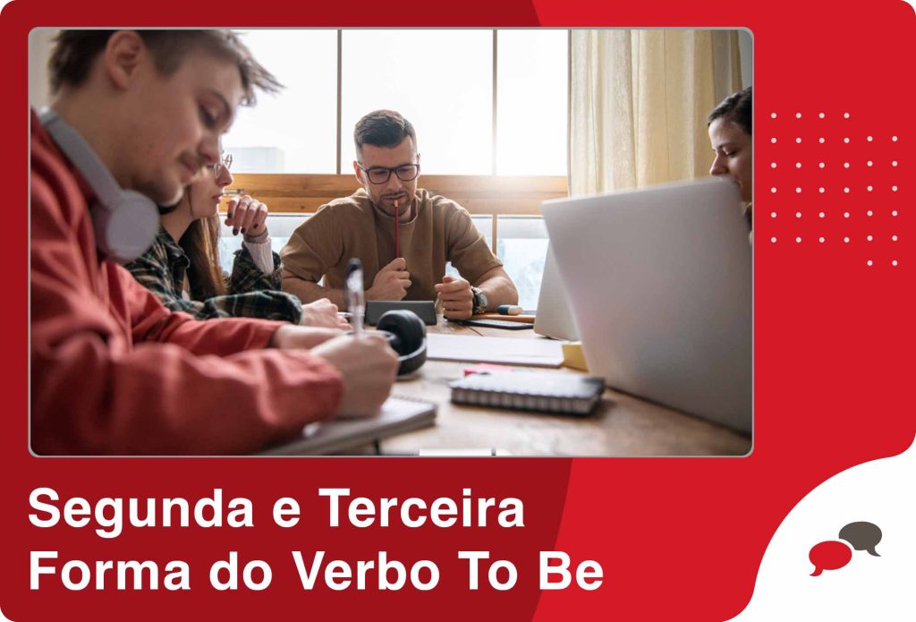 Segunda e Terceira Forma do Verbo To Be 2025 - EnglishCentral Blog