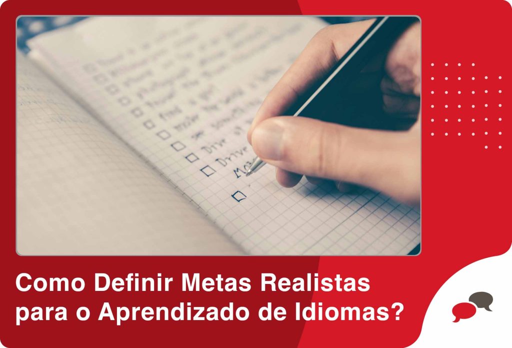Como Definir Metas Realistas para o Aprendizado de Idiomas? 2025 ...