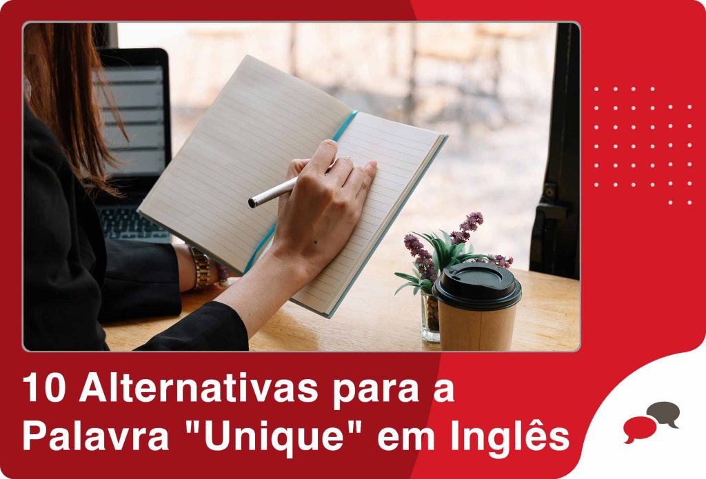 10 Alternativas para a Palavra "Unique" em Inglês 2025 - EnglishCentral ...